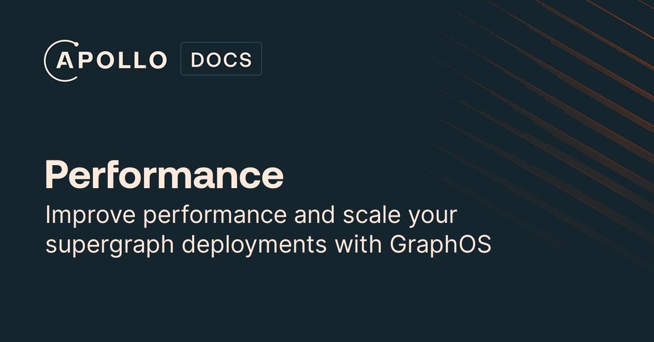 Performance - Apollo GraphQL Docs